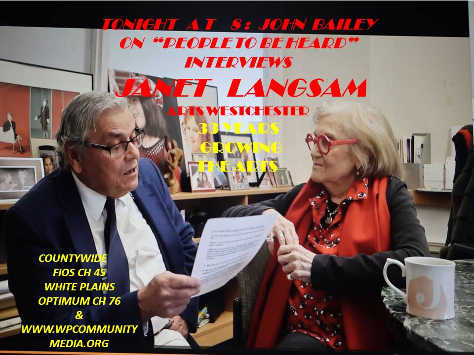 TONIGHT AT 8: ARTSWESTCHESTER CEO JANET LANGSAM ON HER 33 YEARS GROWING ...